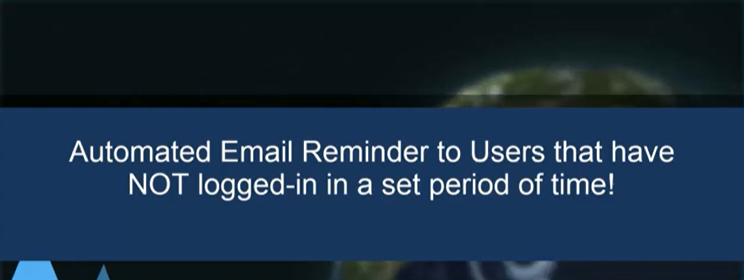 Automated Login Email Reminder! - The DAP Blog